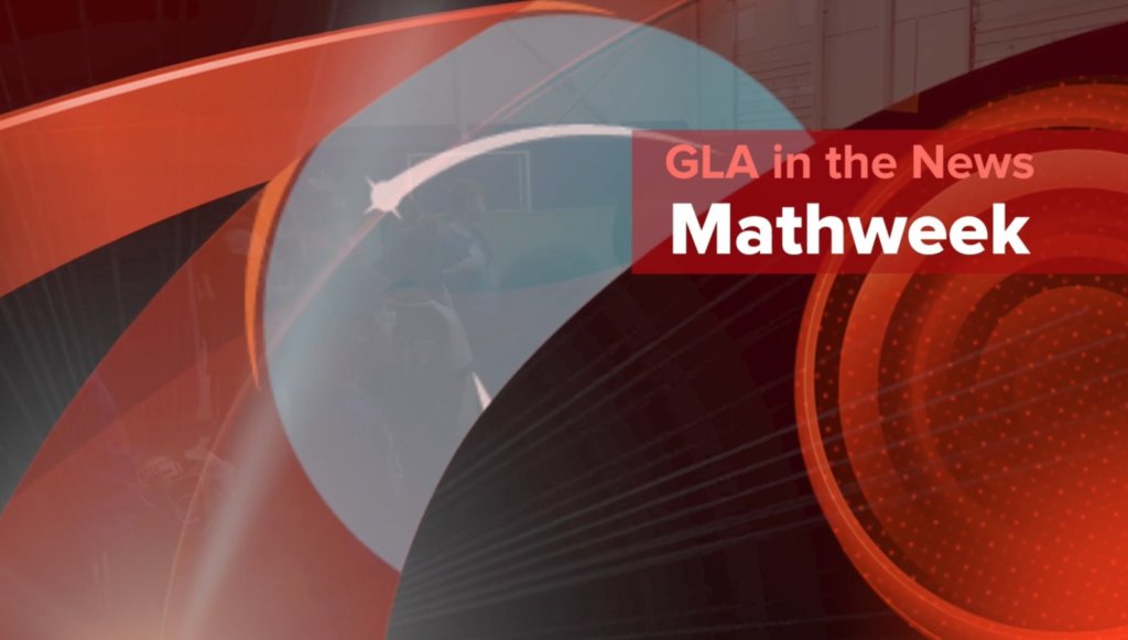 GLA in the News: Mathweek - Guiding Light Academy